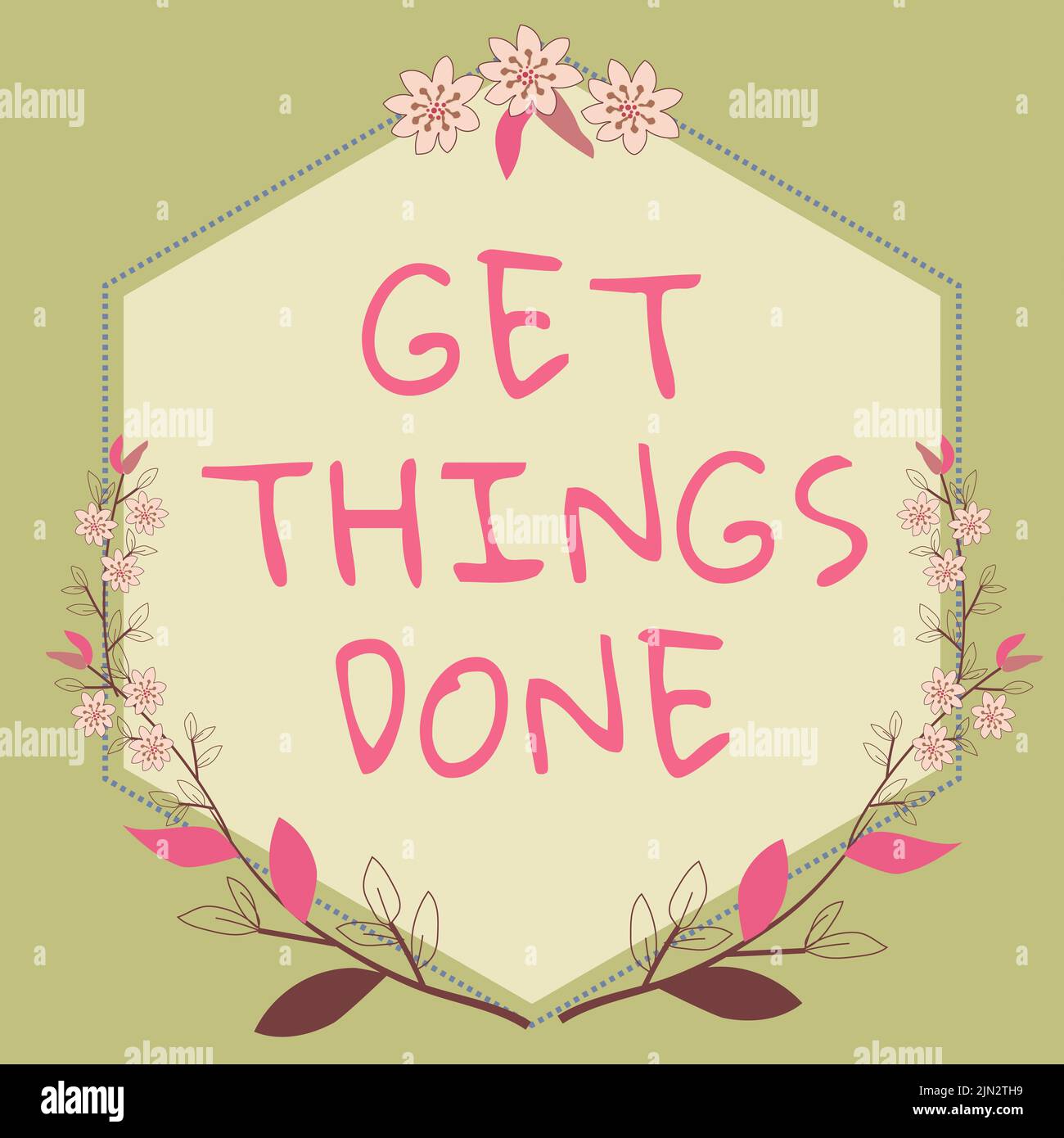 Conceptual display Get Things Done. Concept meaning To be in charge of ...