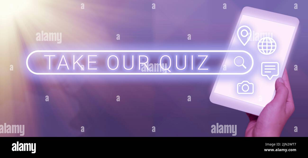 Text caption presenting Take Our Quiz. Business idea Fill out our ...