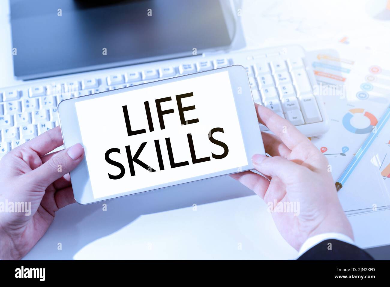 Text sign showing Life Skills. Conceptual photo that is necessary or ...