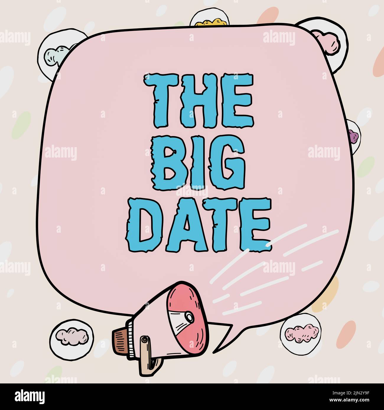 Writing displaying text The Big Date. Business concept Important day ...