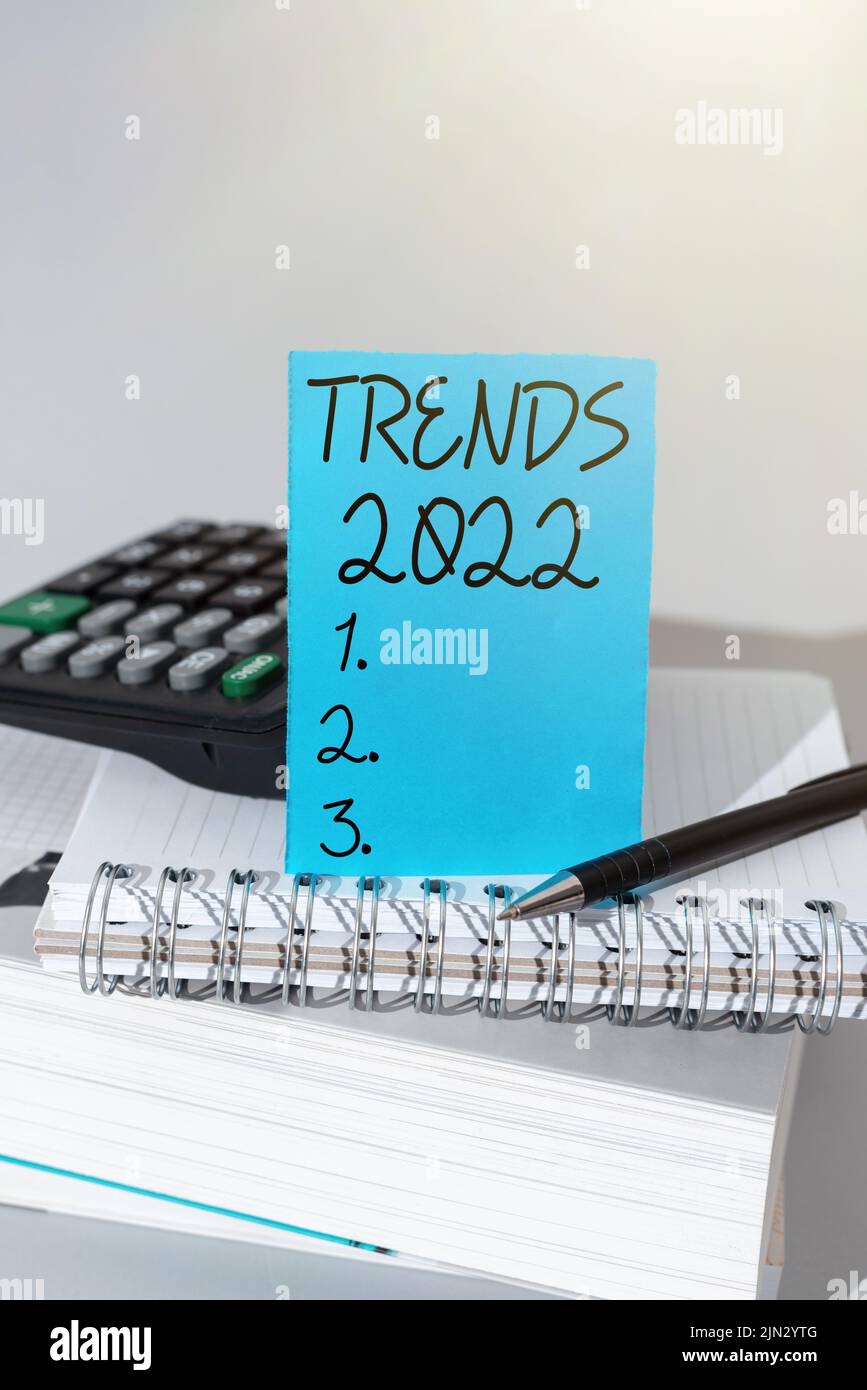 Handwriting text Trends 2022. Conceptual photo Upcoming year prevailing ...
