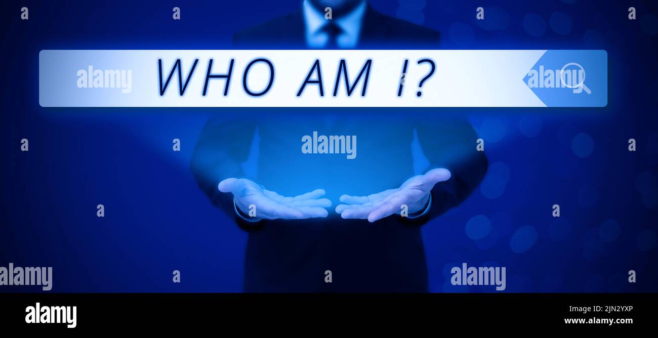 Sign displaying Who Am I. Business concept Introduce Identify yourself ...