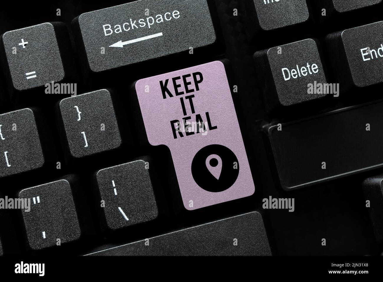 Writing displaying text Keep It Real. Conceptual photo Be yourself ...