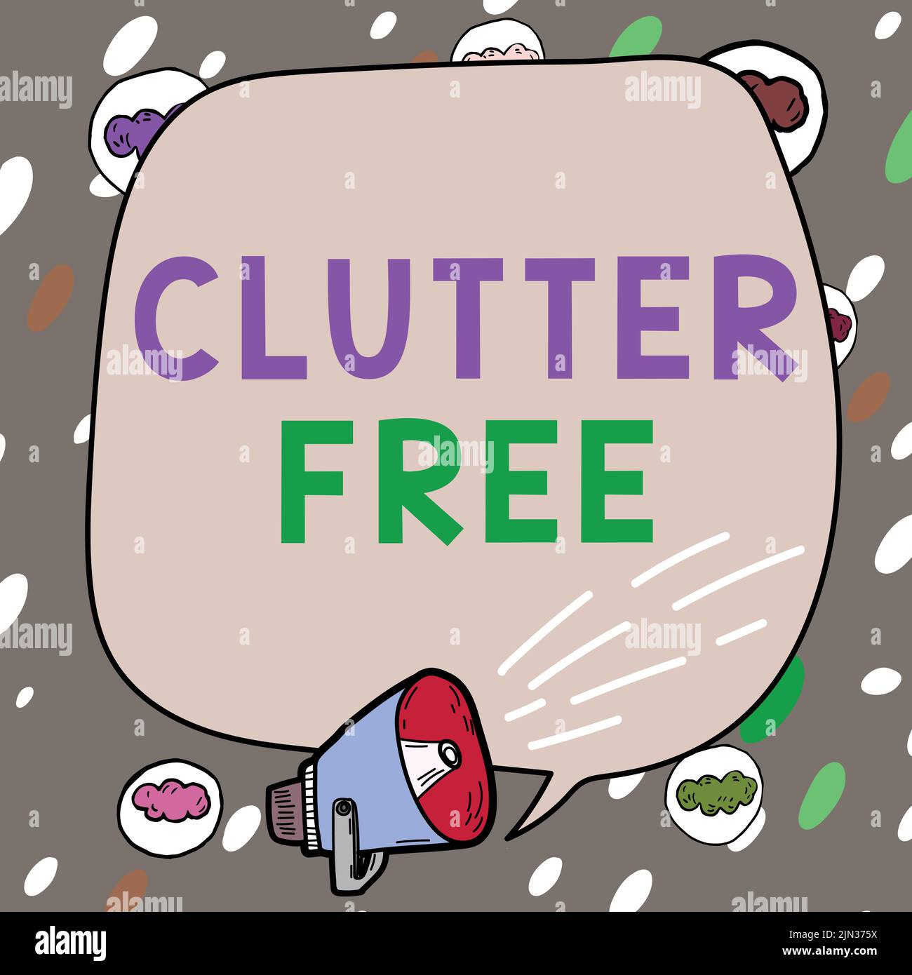 Sign displaying Clutter Free. Business approach Well organized and ...