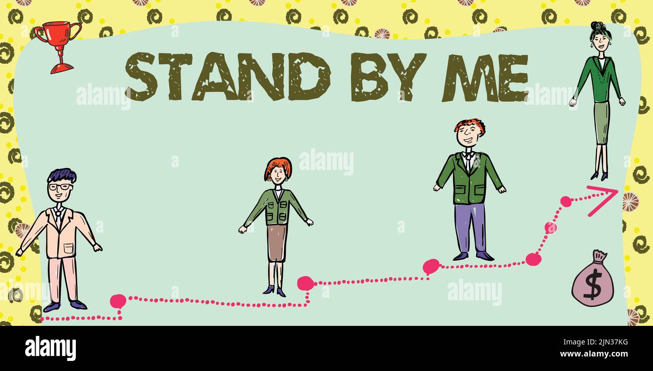 Conceptual display Stand By Me. Business idea Be always around myself ...