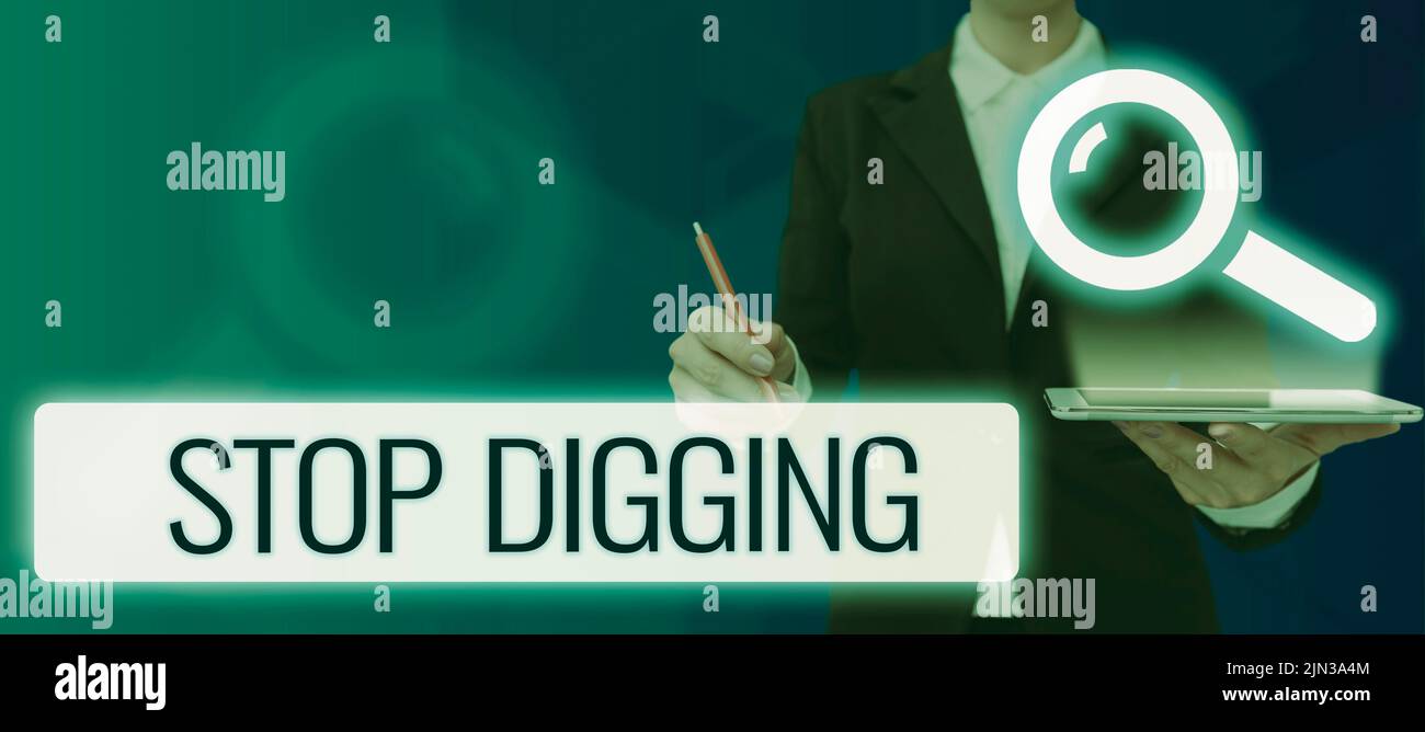 Conceptual caption Stop Digging. Business idea Prevent Illegal ...