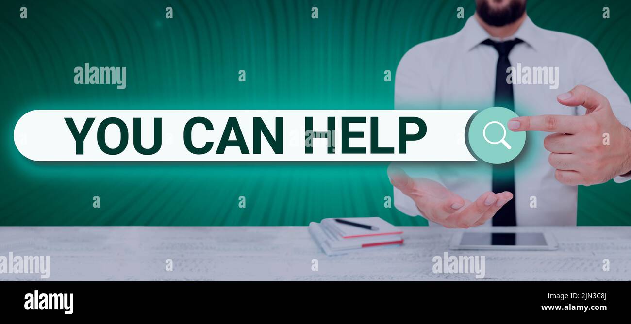 Conceptual display You Can Help, Business approach Be a volunteer ...