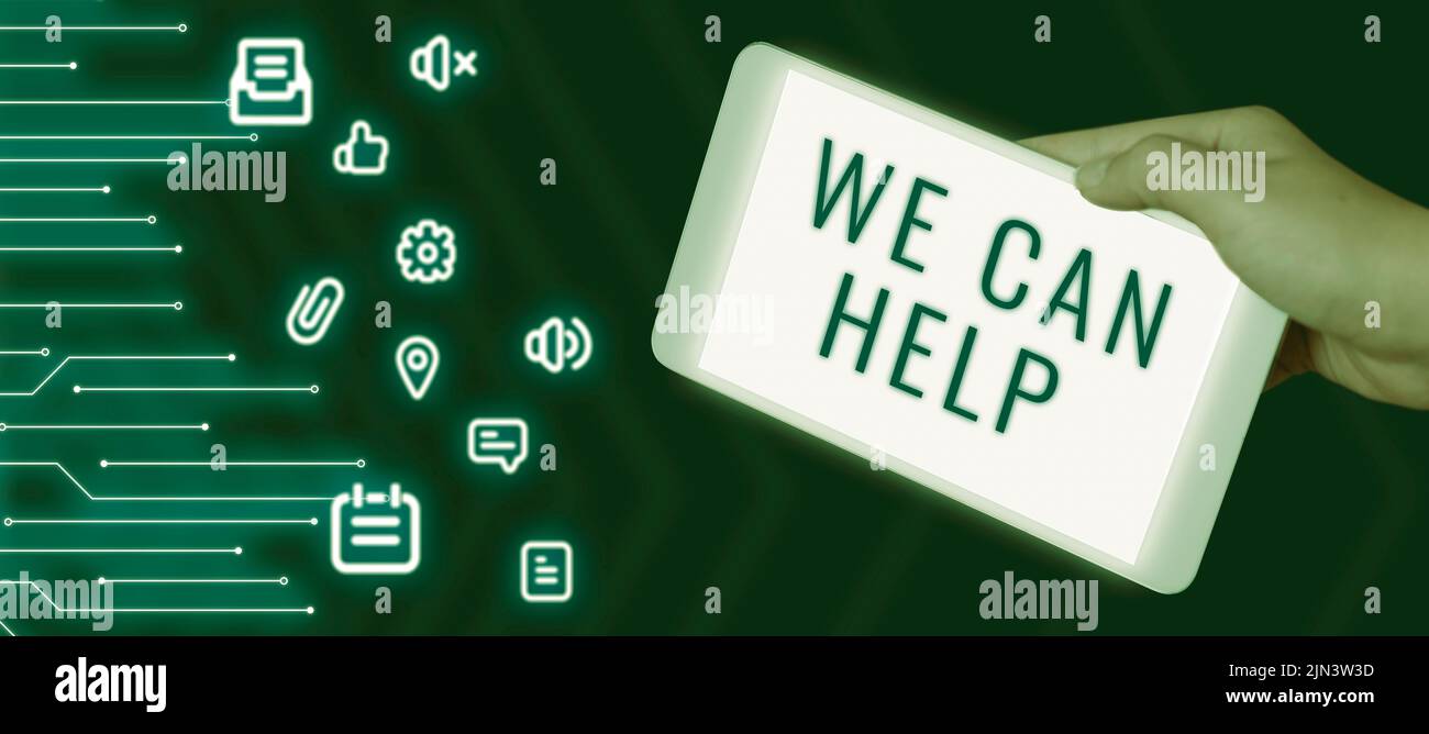 Conceptual display We Can Help. Business idea Let us support you give ...