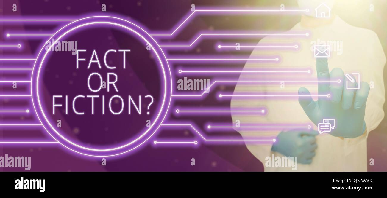 Inspiration showing sign Fact Or Fiction. Concept meaning Is it true or ...