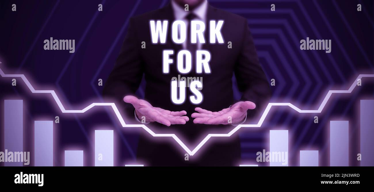 Text caption presenting Work For Us. Internet Concept Invitation to ...