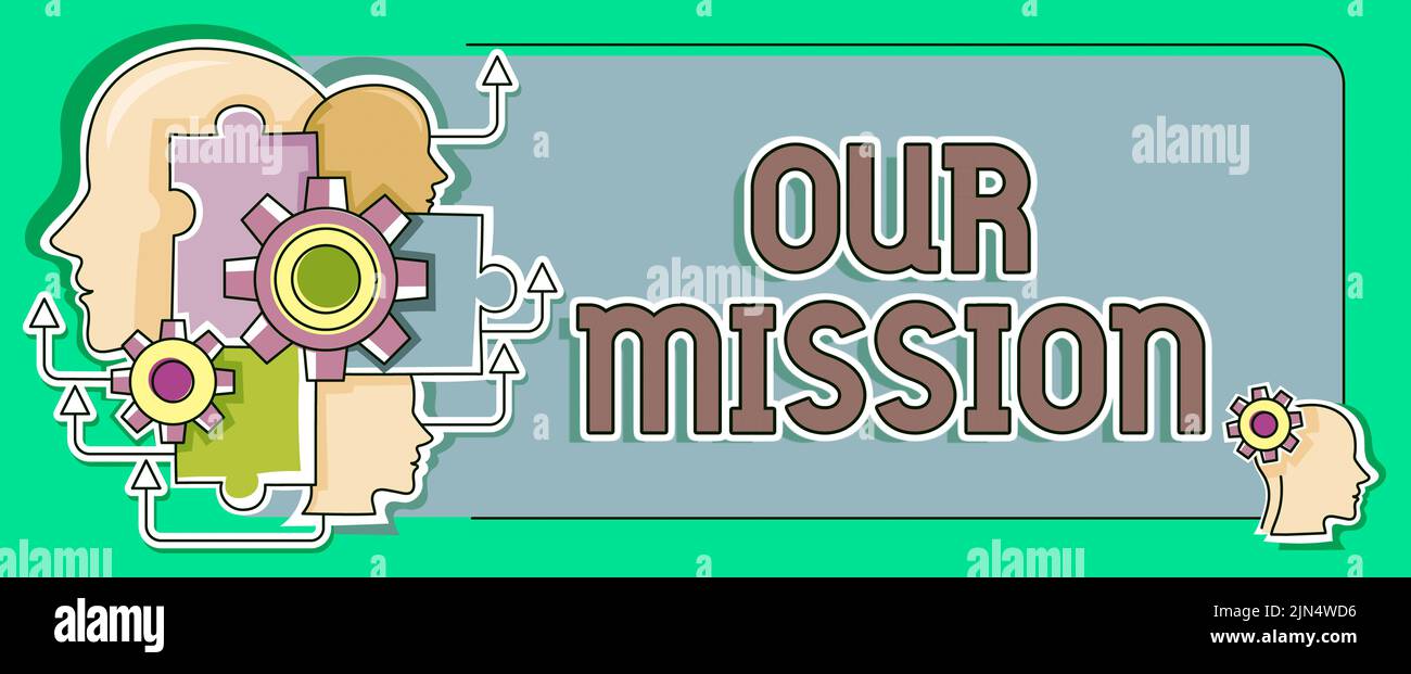 Text showing inspiration Our Mission. Business approach tasks or ... Text showing inspiration Our Mission. Business approach tasks or ...