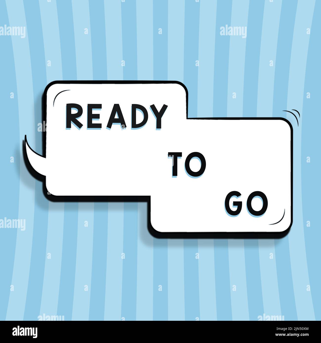 Hand writing sign Ready To Go. Word for Are you prepared for the future ...