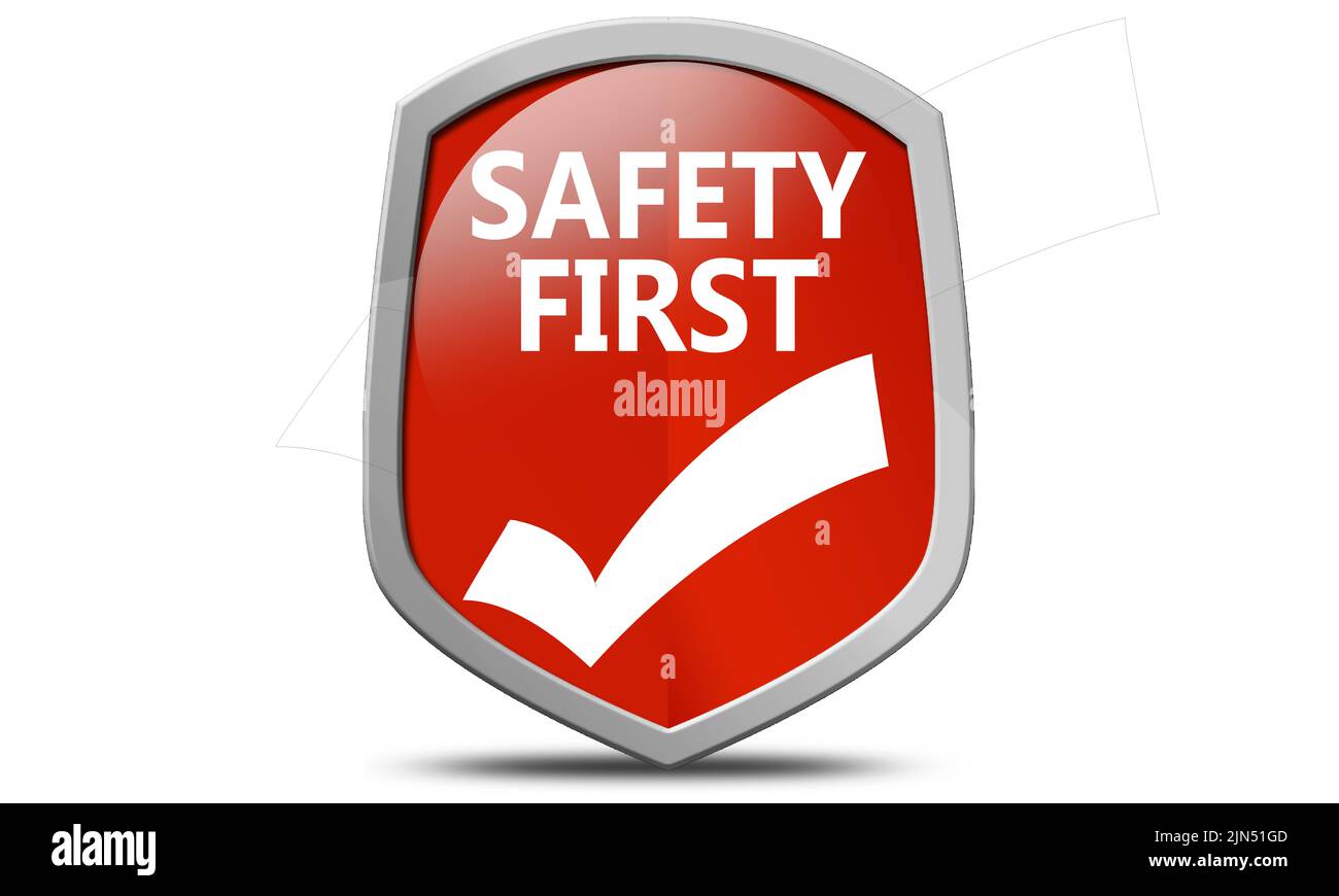 Safety First shield sign isolated, 3D rendering Stock Photo - Alamy