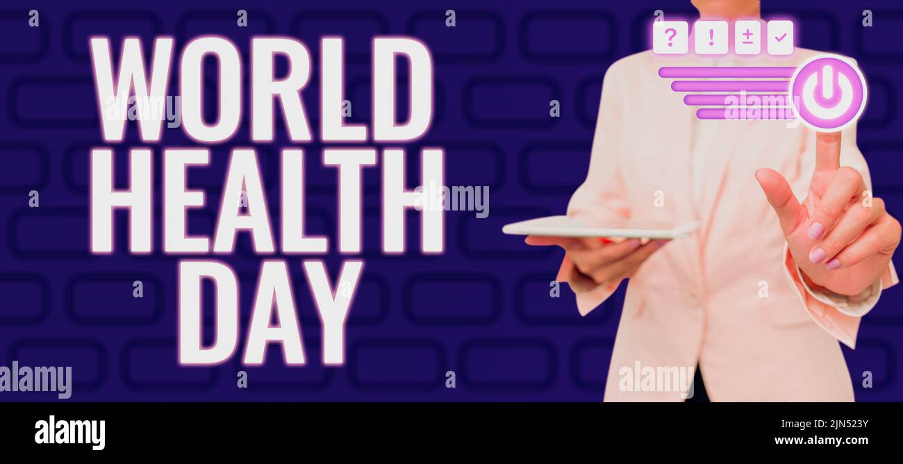 Hand writing sign World Health Day. Concept meaning Global health ...