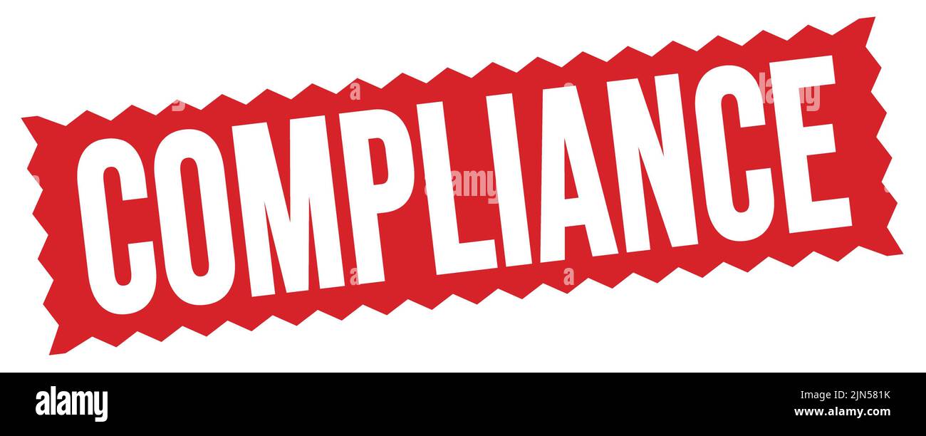 COMPLIANCE text written on red zig-zag stamp sign Stock Photo - Alamy