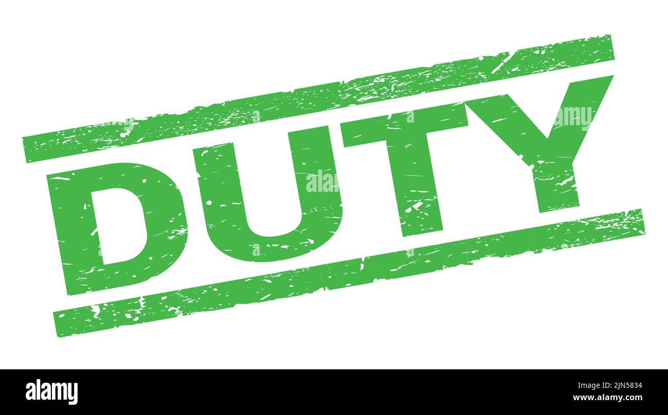 DUTY text written on green rectangle stamp sign Stock Photo - Alamy