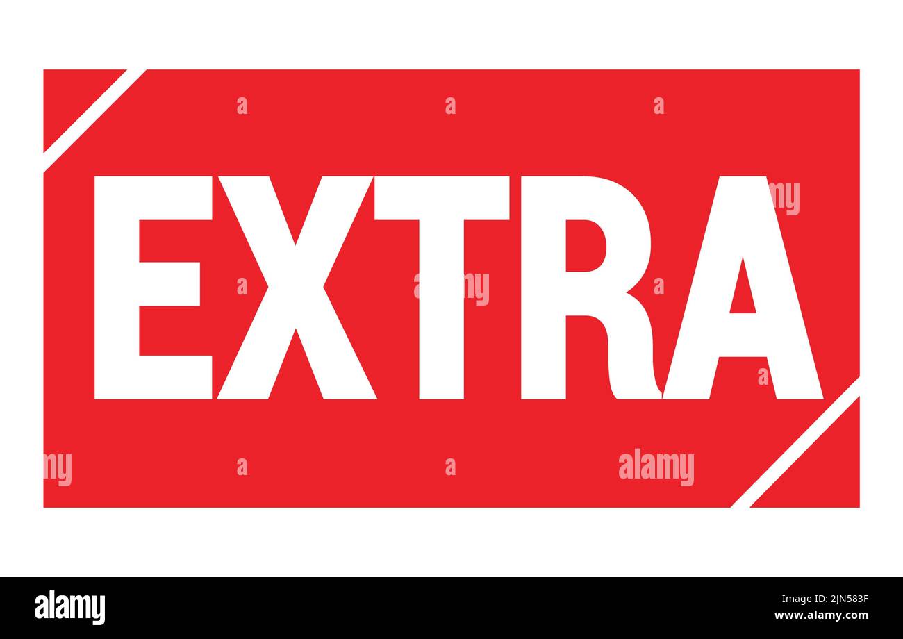 EXTRA text written on red rectangle stamp sign Stock Photo - Alamy