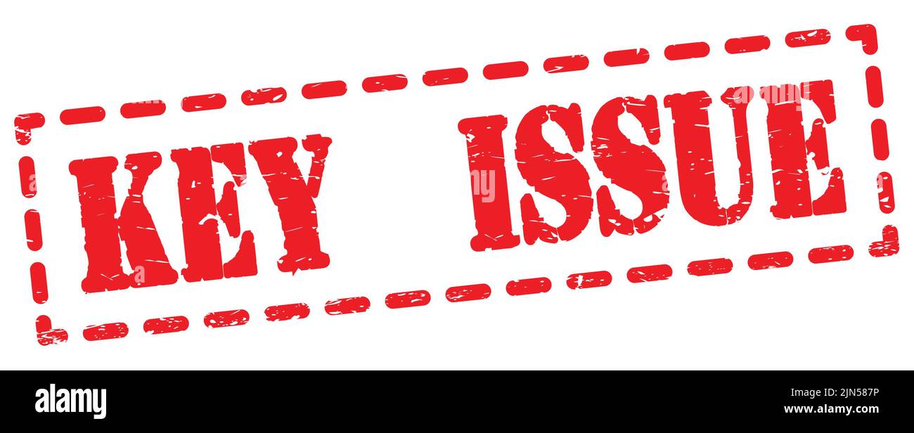 KEY ISSUE text written on red dash stamp sign Stock Photo - Alamy