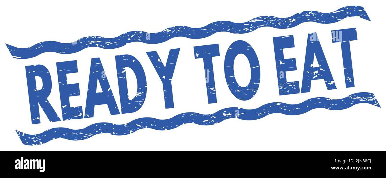 READY TO EAT text written on blue lines stamp sign Stock Photo - Alamy