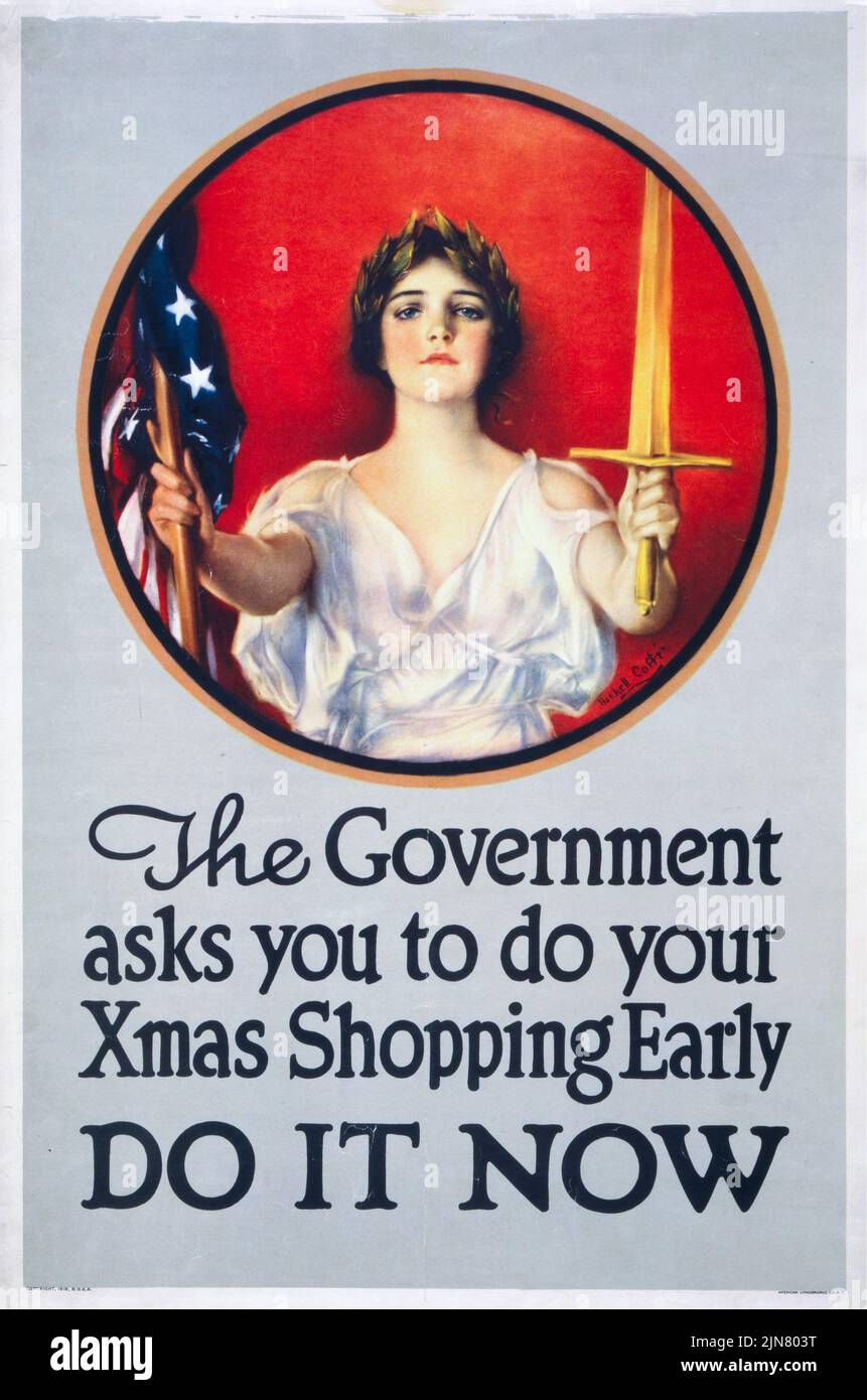 The government asks you to do your Xmas shopping early, Do it now (1918 ...