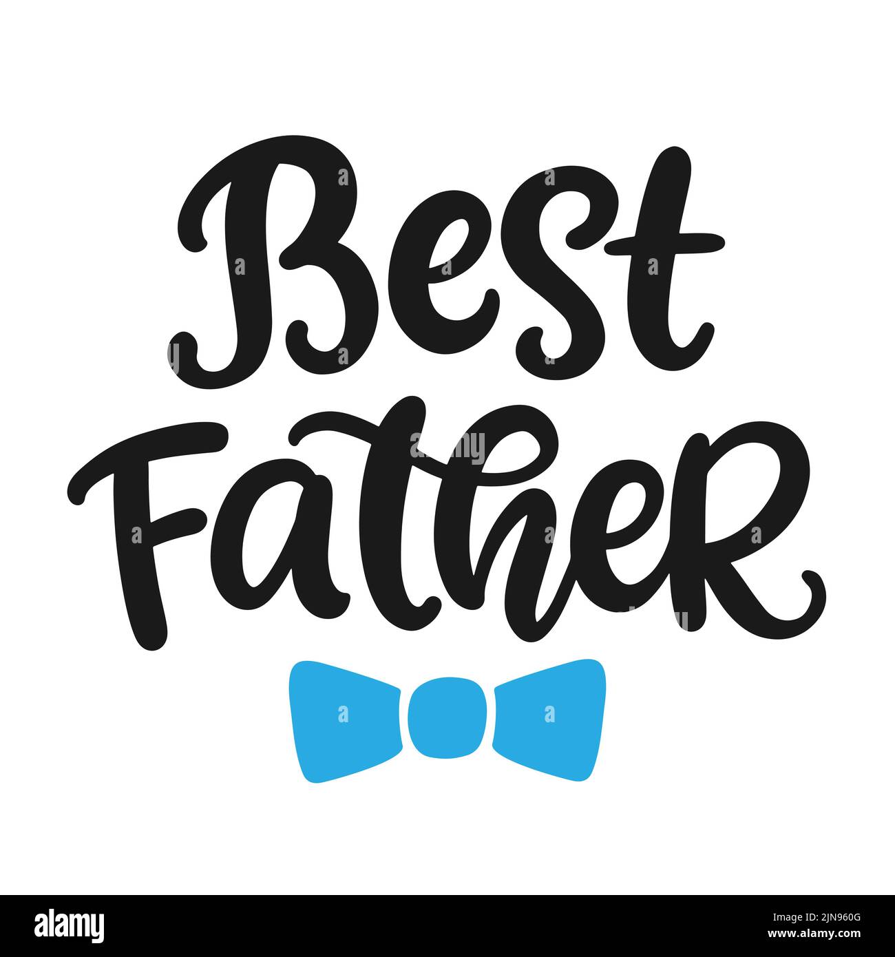 Best dad vector handwritten lettering Cut Out Stock Images & Pictures ...