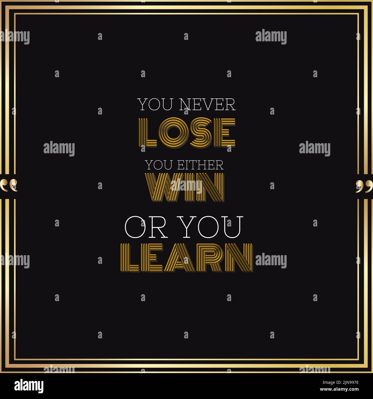 An illustration of a deep quote about learning and winning against a ...