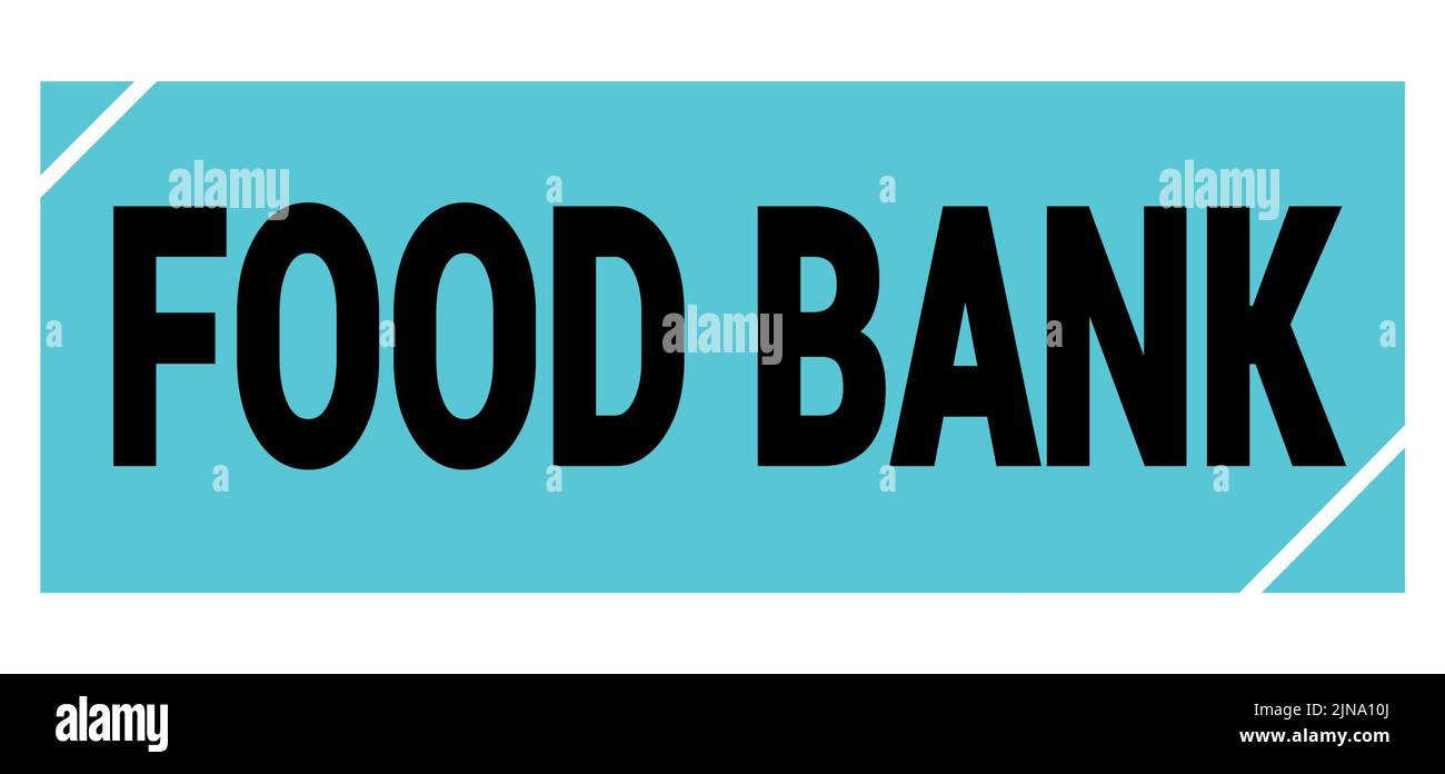 FOOD BANK text written on blue-black grungy stamp sign Stock Photo - Alamy
