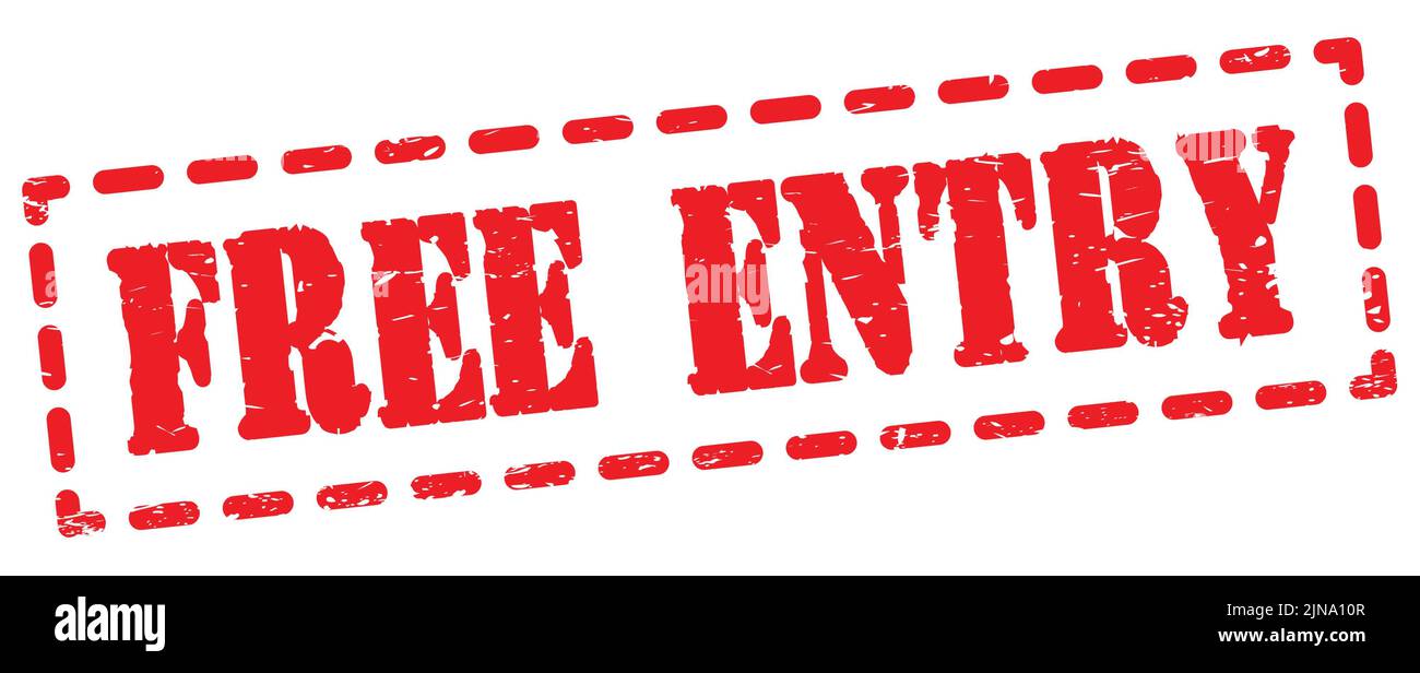 FREE ENTRY text written on red dash stamp sign Stock Photo - Alamy