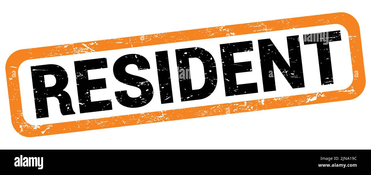 RESIDENT text written on orange-black rectangle stamp sign Stock Photo ...