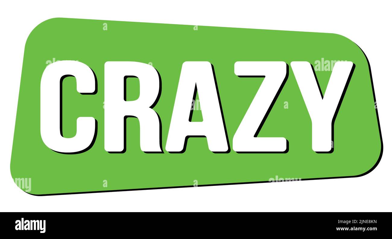 Crazy text on green hi-res stock photography and images - Alamy