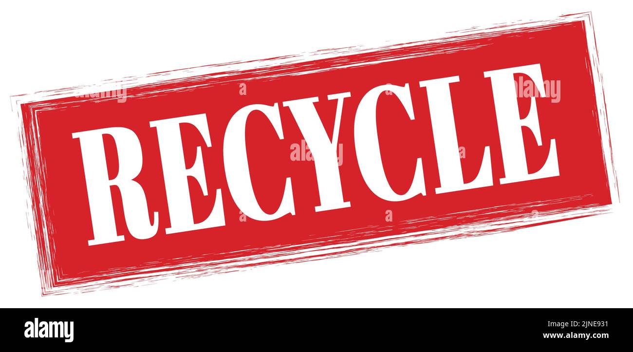 RECYCLE text written on red rectangle stamp sign Stock Photo - Alamy