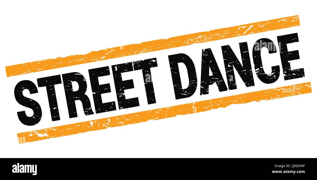 STREET DANCE text written on black-orange rectangle stamp sign Stock ...