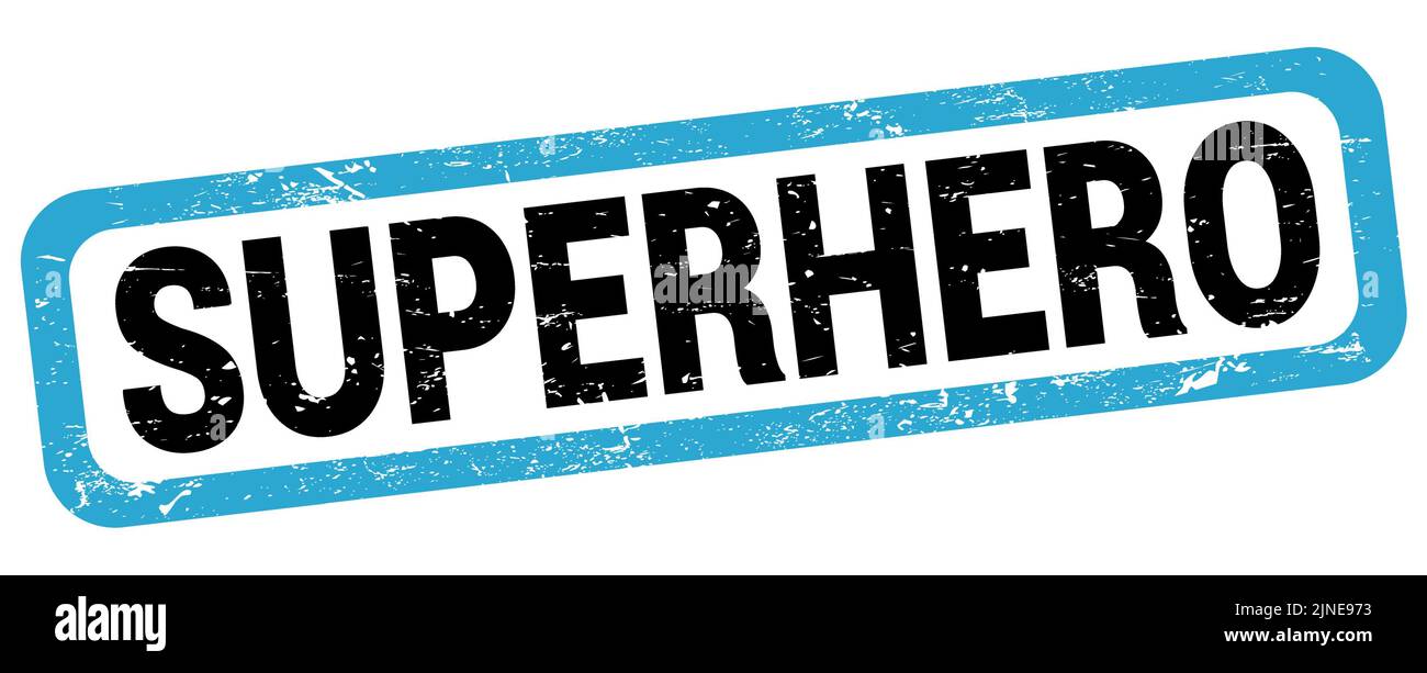 SUPERHERO text written on blue-black rectangle stamp sign Stock Photo ...