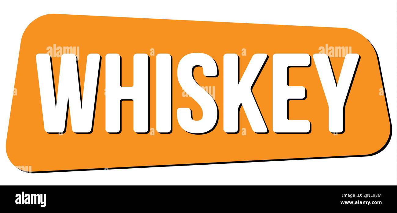 WHISKEY text written on orange trapeze stamp sign Stock Photo - Alamy