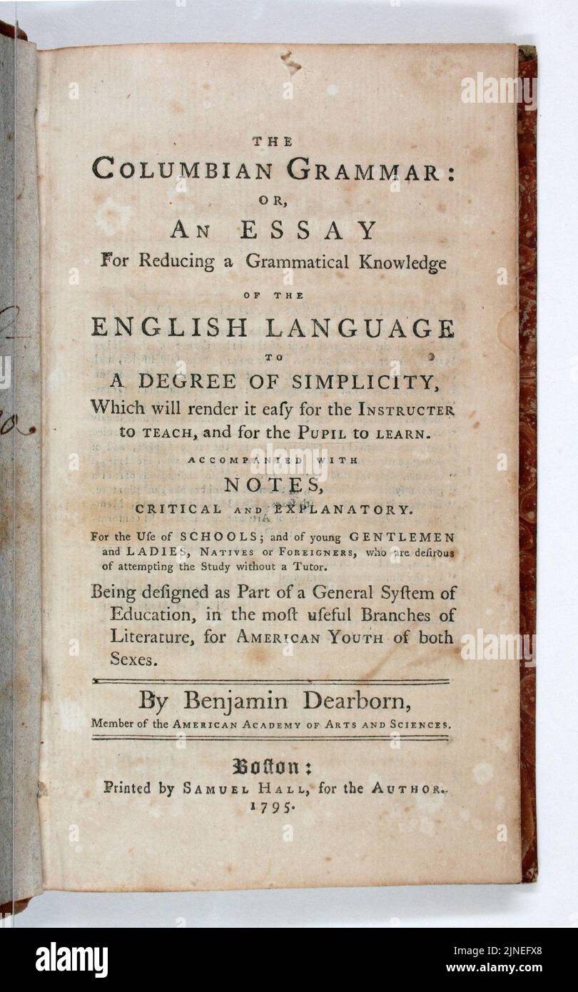 The Columbian Grammar; or, An essay for reducing a grammatical ...