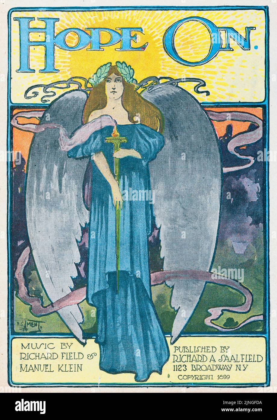 Hope on (1899) Music by Richard Field and Manuel Klein, Published by ...