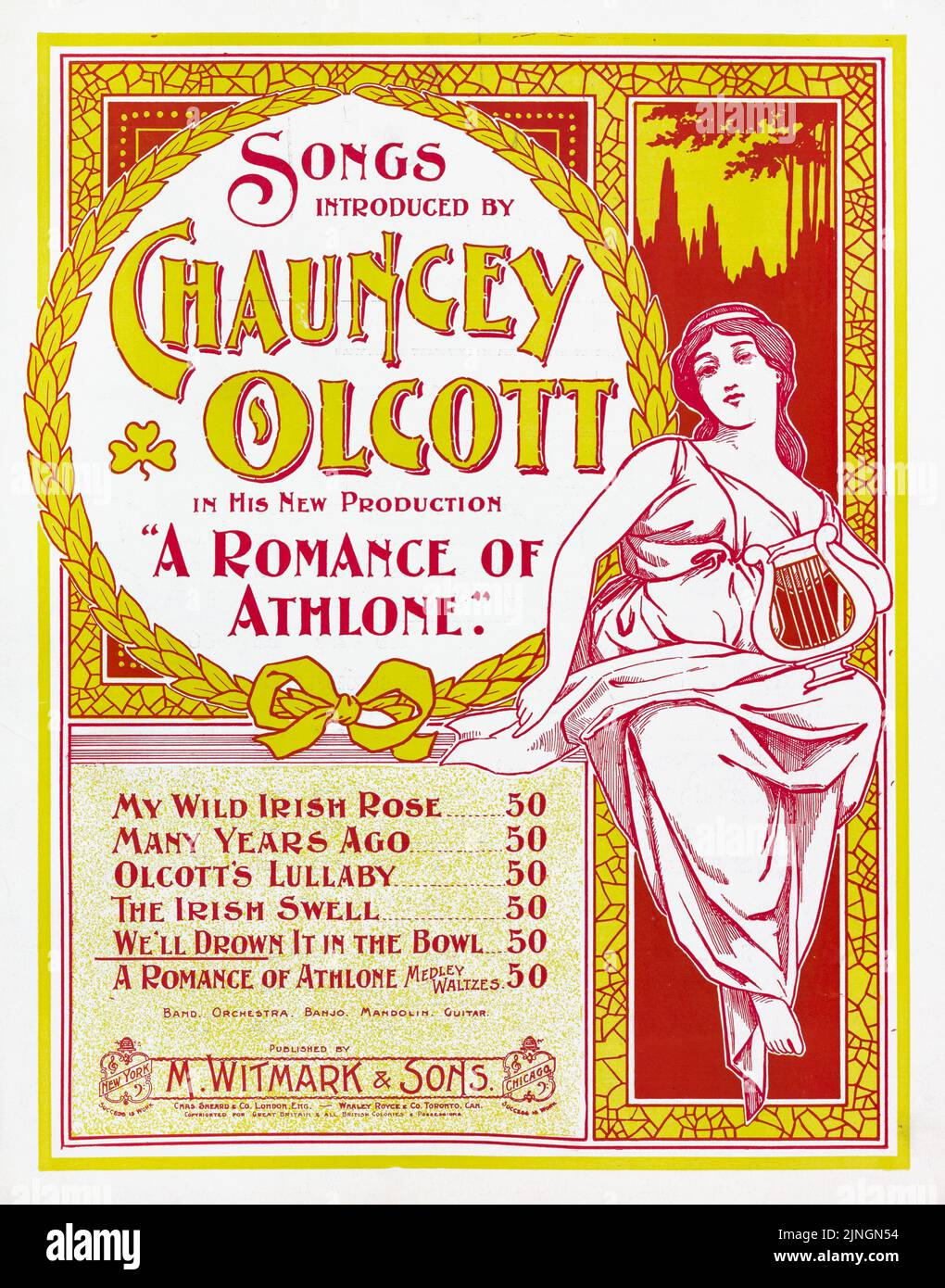 Songs Introduced by Chauncey Olcott in his new production "A Romance of ...