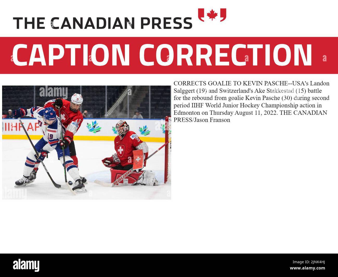 CORRECTS GOALIE TO KEVIN PASCHE--USA's Landon Salggert (19) and ...