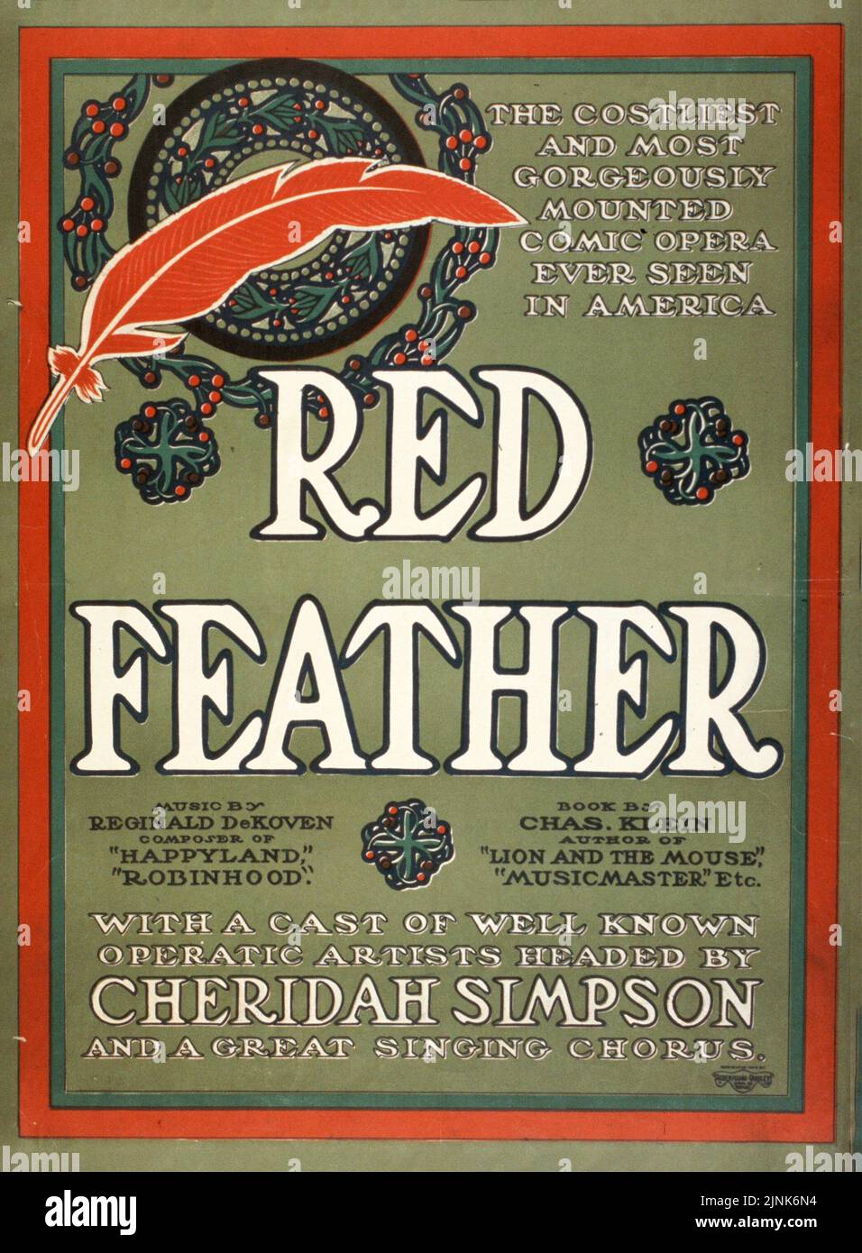 Red Feather (circa 1906), Comic Opera, Music by Reginald DeKoven, Book ...