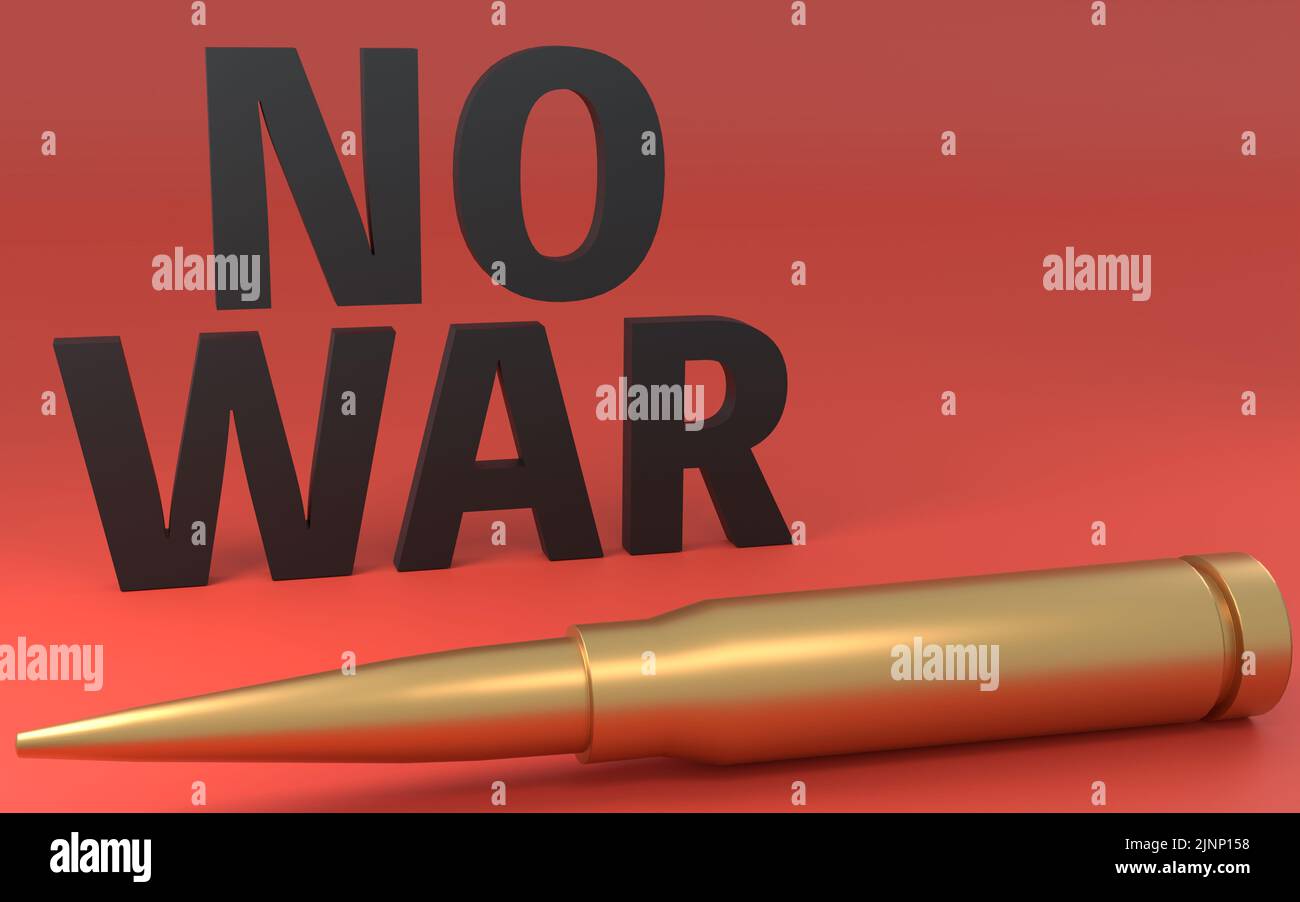 Against War, "No War" letters and bullets, 3DCG Stock Photo - Alamy