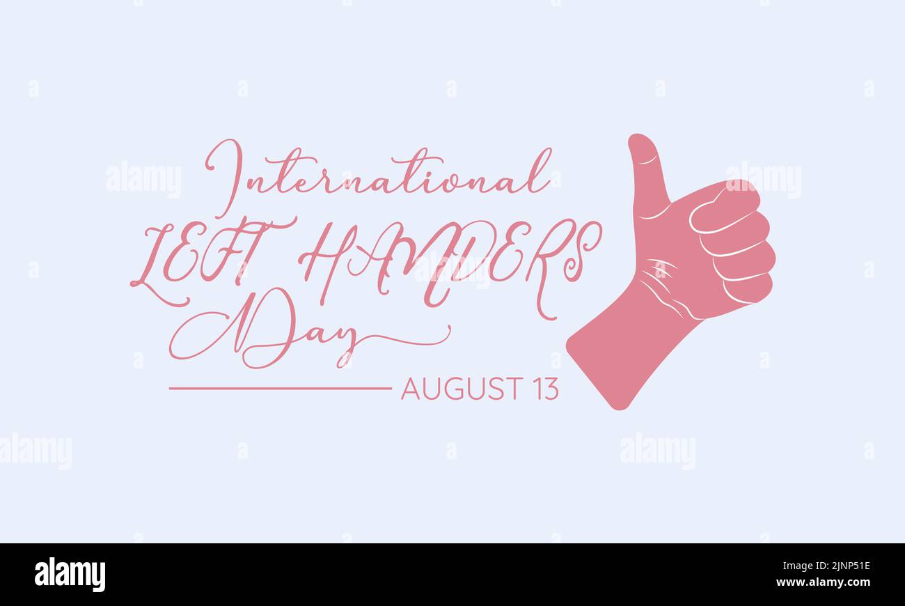 International Left handers Day calligraphic banner design on isolated ...