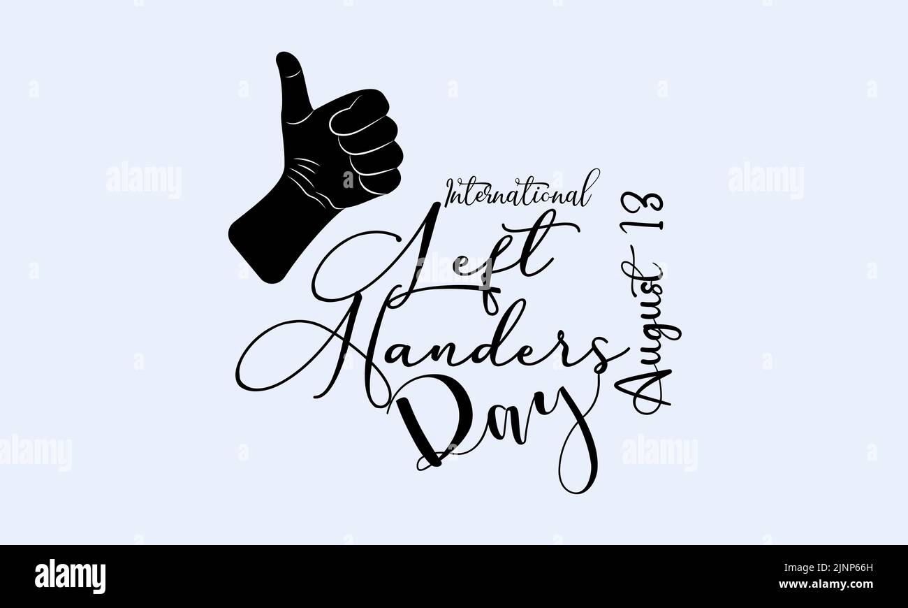 International Left handers Day calligraphic banner design on white ...