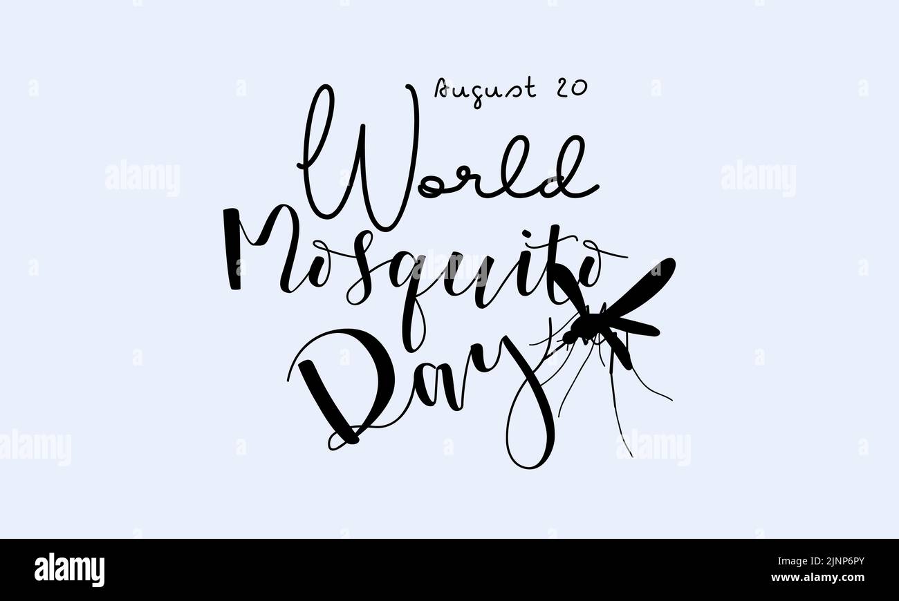 World Mosquito Day calligraphic banner design on white background ...