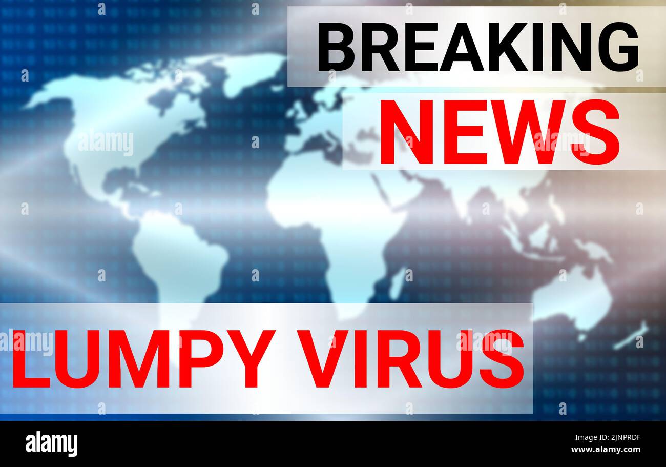 lumpy virus breaking news illustration with blur world background and ...