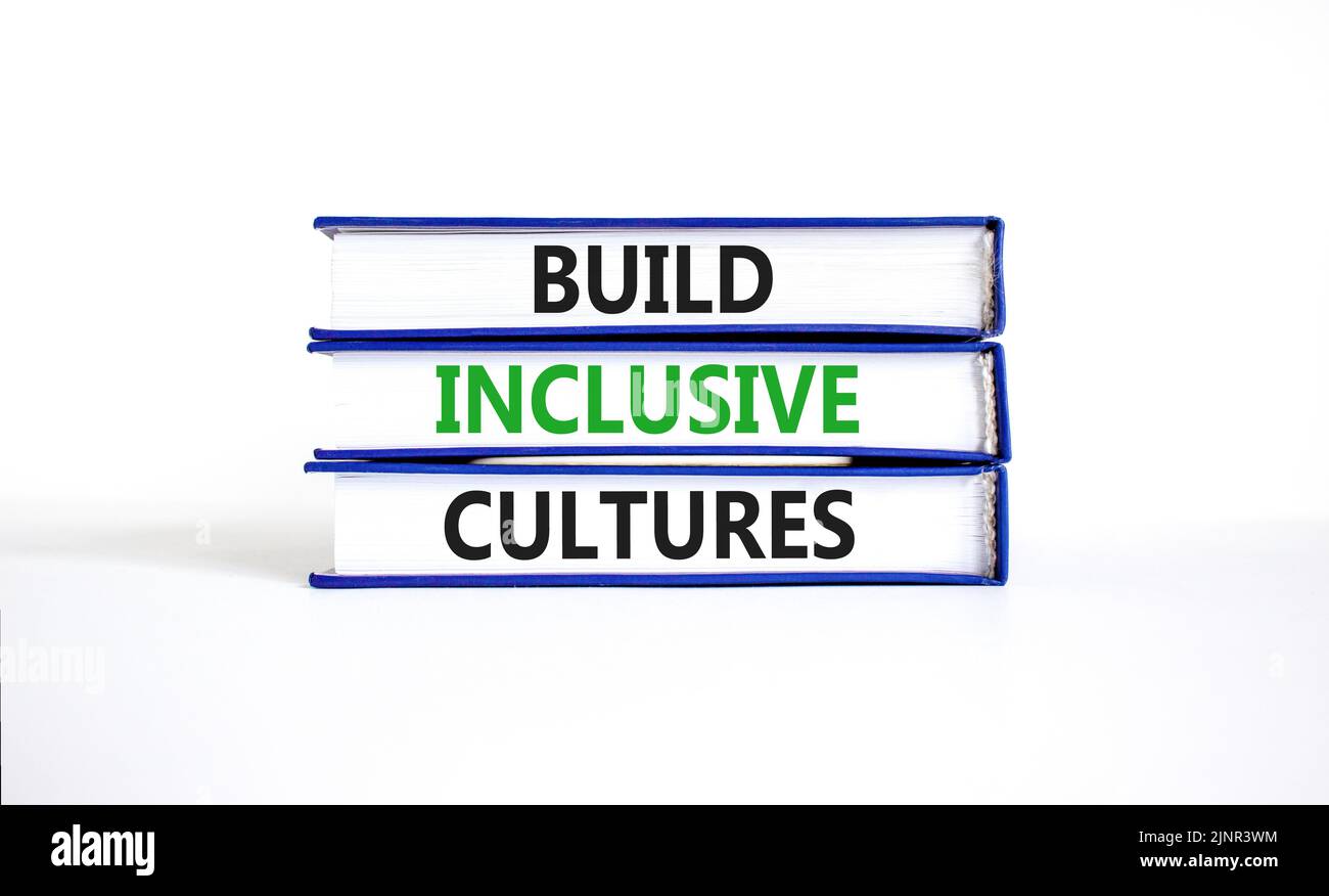 Build inclusive cultures and support symbol. Concept words Build ...