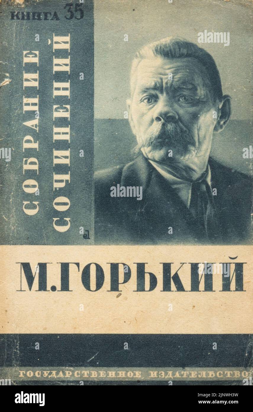 The 35th volume of the collected works of Maxim Gorky, first published ...