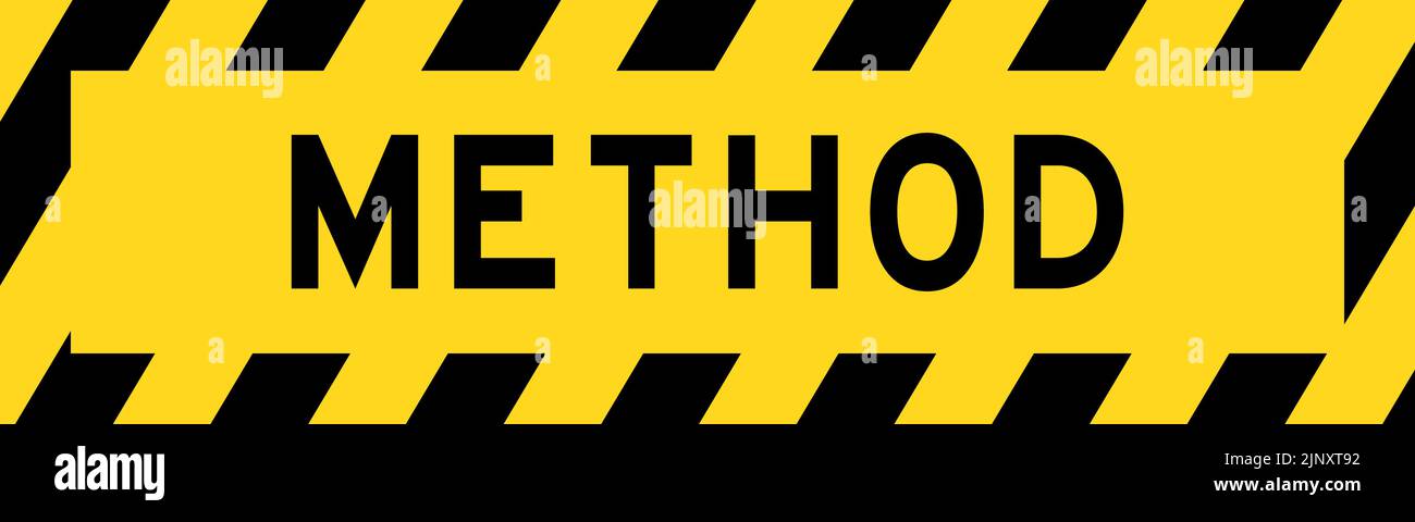Yellow and black color with line striped label banner with word method ...