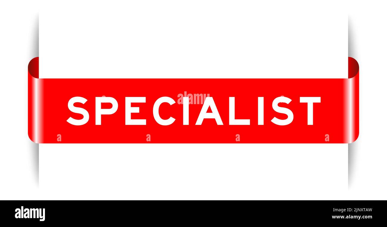 Red color inserted label banner with word specialist on white ...