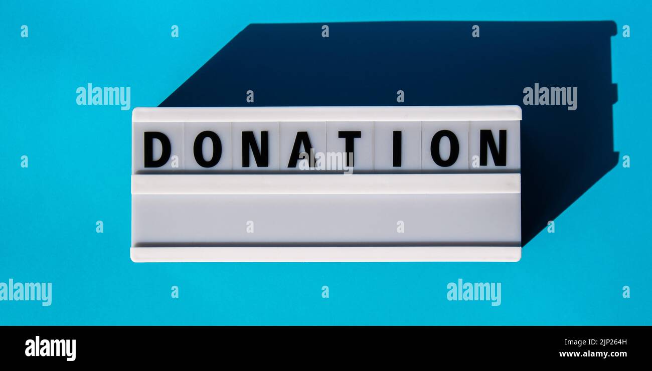 Lightbox with text DONATION. Motivational Words Quotes Concept ...