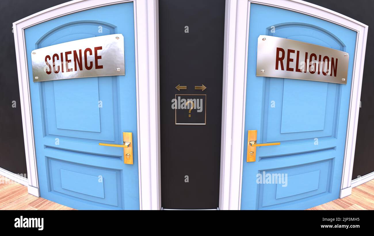 Science or Religion - a choice. Two options to choose from represented ...